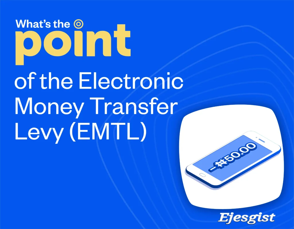 What Is The Electronic Money Transfer Levy (EMTL) As Implementation Takes Effect Today ...